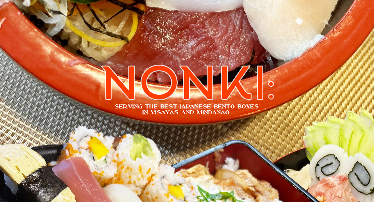 Nonki: Serving the Best Japanese Bento Boxes in Visayas and Mindanao